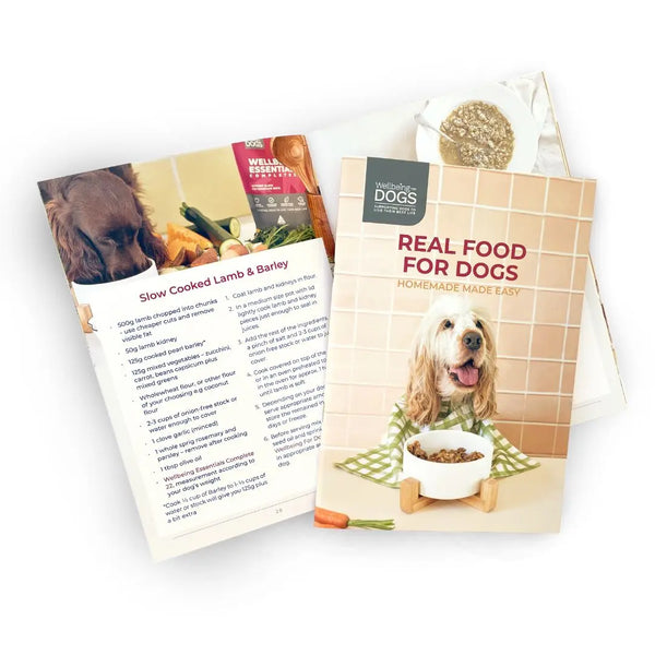 Real Food For Dogs: Home Cook Recipe Book - Wellbeing for Dogs